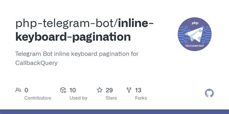 GitHub Php Telegram Bot Inline Keyboard Pagination Telegram Bot Inline Keyboard Pagination