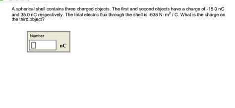 solved a spherical shell contains three charged objects the