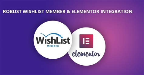 The Most Robust Wishlist Member And Elementor Integration Happyplugins