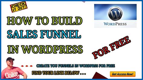 How To Build A Sales Funnel In Wordpress For Free Wordpress Tutorial