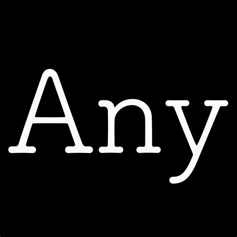 Any