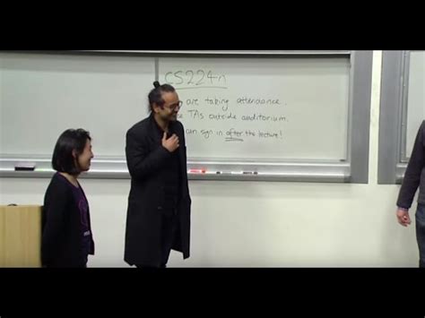 Stanford CS N NLP With Deep Learning Winter Lecture Transformers And Self