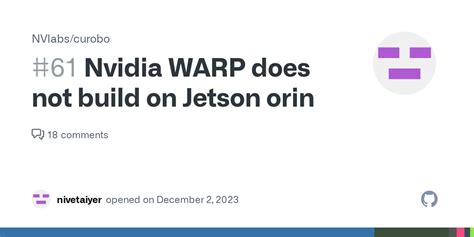 nvidia warp does not build on jetson orin · issue 61 · nvlabs curobo