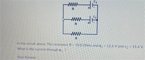 Solved Need Help Asap Pleasein The Circuit Above Question