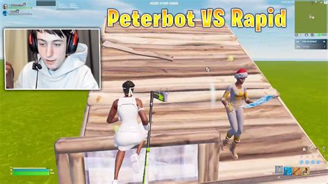 Peterbot vs Rapid 1v1 Buildfights & Zone Wars! - YouTube
