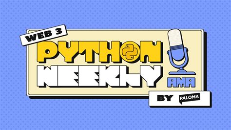 Python Weekly Ft ApeWorx