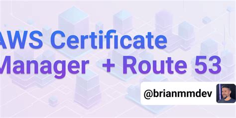 Easily Register Ssl Certificates On Aws With Route 53 And Aws Certificate Manager Dev Community Easily Register Ssl Certificates On Aws With Route 53 And Aws Certificate Manager Dev Community