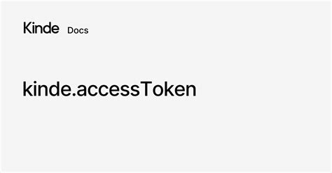 kinde accesstoken kinde docs