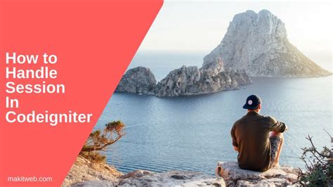 How To Handle Session In Codeigniter