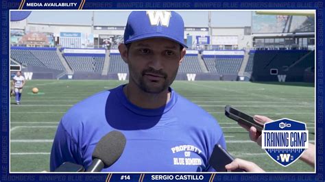 Sergio Castillo May 14th Winnipeg Blue Bombers