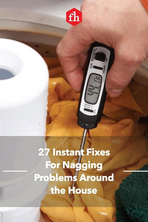 27 instant fixes for nagging problems around the house home