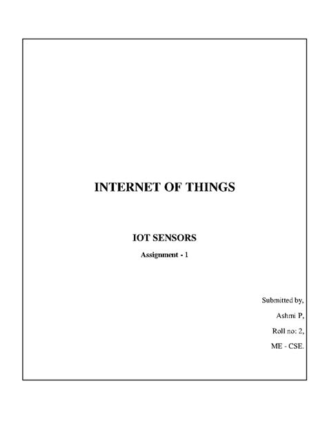 Iot 1 Iot Assignments Internet Of Things Iot Sensors Assignment 1