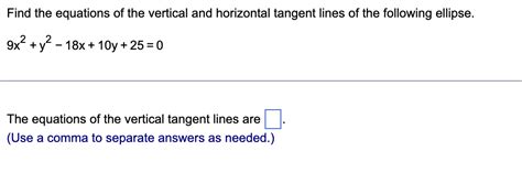 Solved Find The Equations Of The Vertical And Horizontal