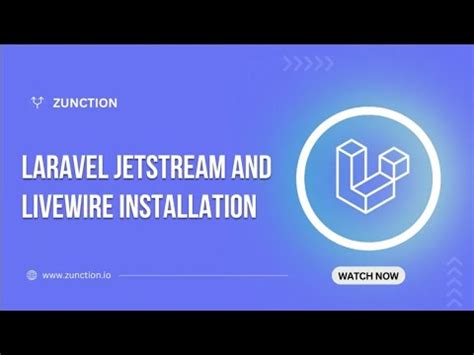 Laravel Jetstream and Livewire Installation - YouTube