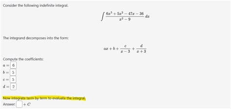 Solved Consider The Following Indefinite Integral Chegg