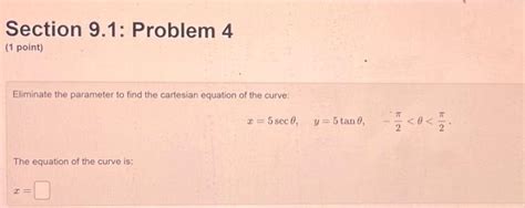 solved section 9 1 problem 4 1 point eliminate the