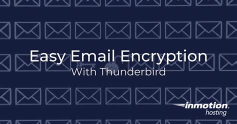 Easy Email Encryption With Thunderbird And Enigmail