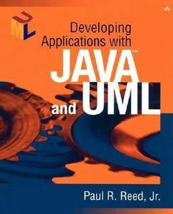Developing Applications With Java TM And UML Buy Developing
