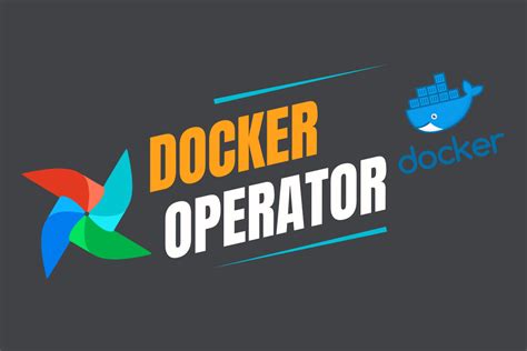 How To Use The Dockeroperator Marclamberti