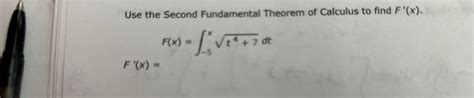 solved use the second fundamental theorem of calculus to