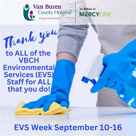 It S EVS Week Van Buren County Hospital