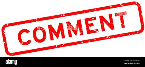 Grunge Red Comment Word Square Rubber Seal Stamp On White Background