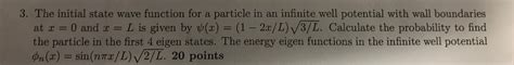 solved 3 the initial state wave function for a particle in