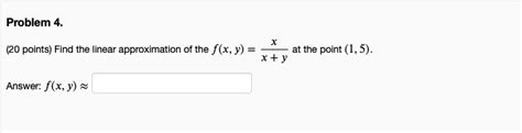 Solved Problem Points Find The Linear Approximation Chegg