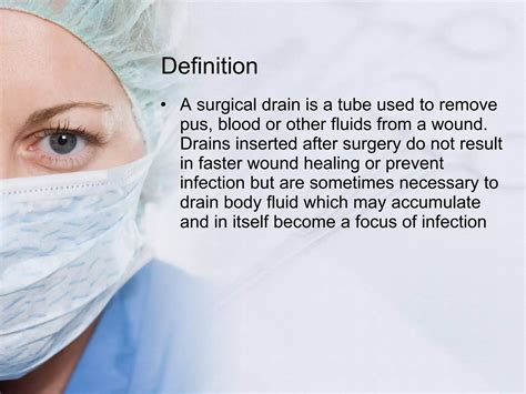 Surgical Drains Tube Catheters And Central Lines Ppt