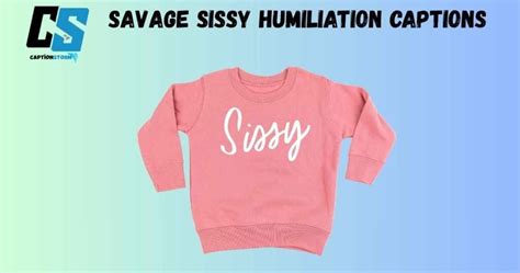 300 Sissy Humiliation Captions To Stand Out On Social Media