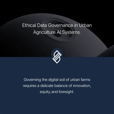 Ethical Data Governance In Urban Agriculture Ai Systems → Scenario