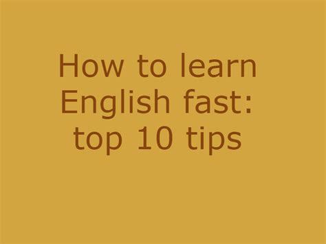 How To Learn English Fast Top Tips