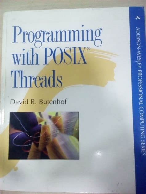 Programming With Posix Threads 9780201633924 Computer Science Books