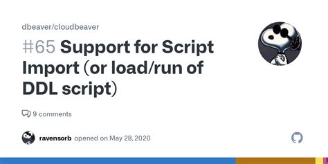 Support For Script Import Or Loadrun Of Ddl Script · Issue 65