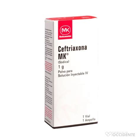 CEFTRIAXONA MK INY IV 1 GRAMO Farmacias De Occidente
