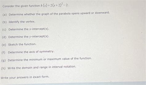 solved consider the given function h x 2 x 2 2−2 a