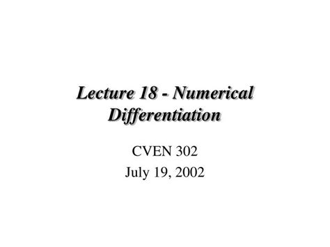 Ppt Lecture 18 Numerical Differentiation Powerpoint Presentation