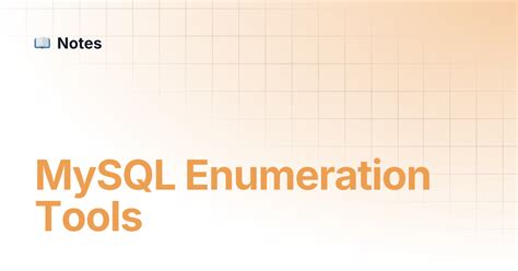 mysql enumeration tools notes