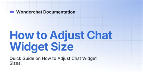 how to adjust chat widget size wonderchat documentation