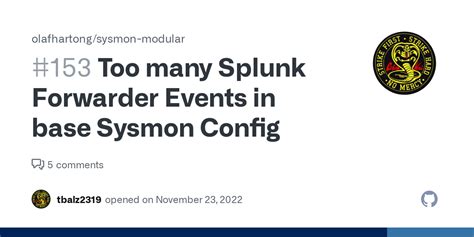 Too Many Splunk Forwarder Events In Base Sysmon Config · Issue 153