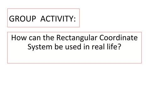 Rectangular Coordinate System Ppt