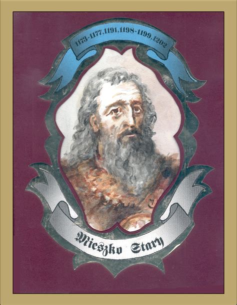 Tras Las Huellas De HerÓdoto Mieszko Iii El Viejo