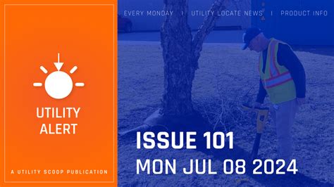 Utility Alert Issue 101