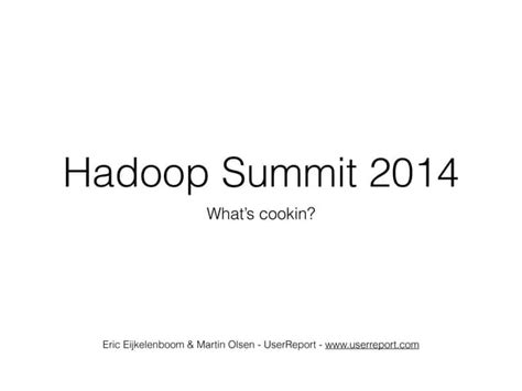 Hadoop Summit 2014 Recap Ppt