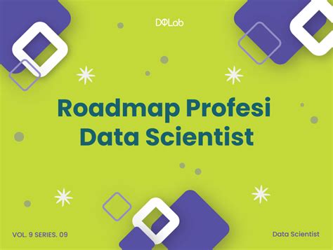 Roadmap Profesi Data Scientist Kiat Pemula Sukses Berkarir
