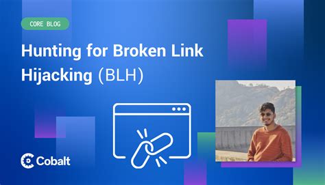 hunting for broken link hijacking blh cobalt