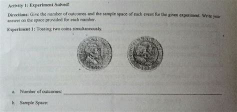 Solved Activity 1 Experiment Solved Directions Give The Number Of Outcomes And The Sample