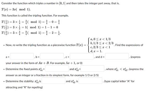 solved consider the function which triples a number in [0 1]