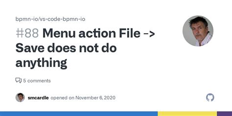 Menu Action File Save Does Not Do Anything Issue Bpmn Io Vs Code Bpmn Io GitHub