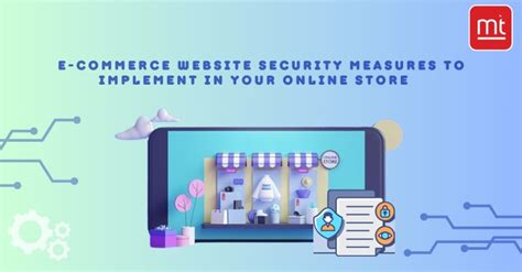 E Commerce Website Security Measures To Implement In Your Online Store